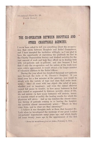 CUMMINS, A. E. [LADY ALMONER TO ST. THOMAS'S HOSPITAL] The Co-Operation ...