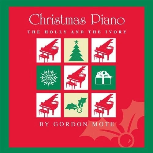 GORDON MOTE CHRISTMAS Piano: The Holly and the Ivy (UK (CD) EUR 8,78 ...
