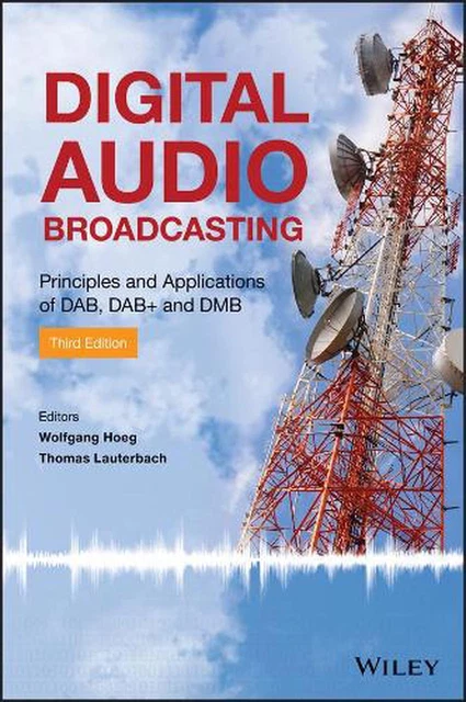 DIGITAL AUDIO BROADCASTING: Principles and Applications of DAB, DAB ...