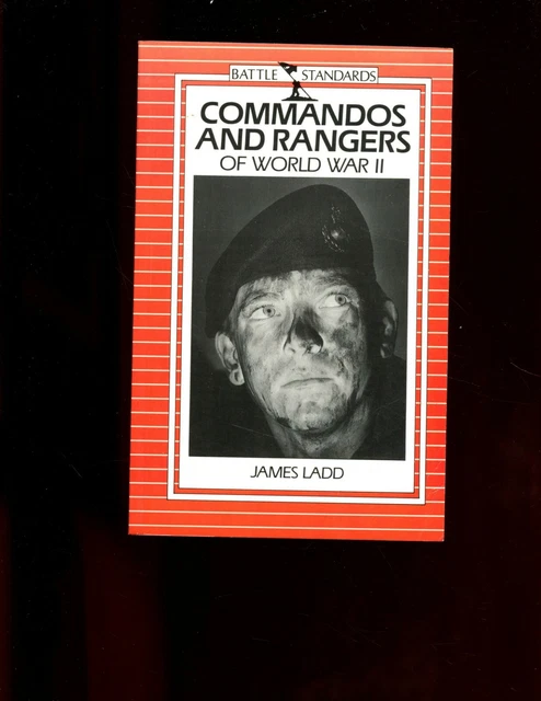 COMMANDOS AND RANGERS of World War II, James Ladd, SB TRADE in ottime ...