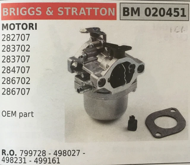 CARBURATEUR A CUVE BRUMAR Briggs & Stratton BM020451 Moteurs 282707 et ...