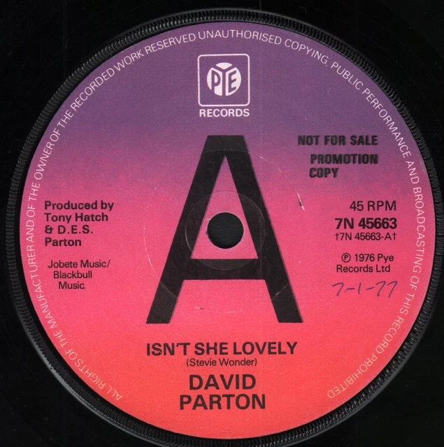 DAVID PARTON ISN'T She Lovely 7" vinyle UK Pye 1976 copie ...