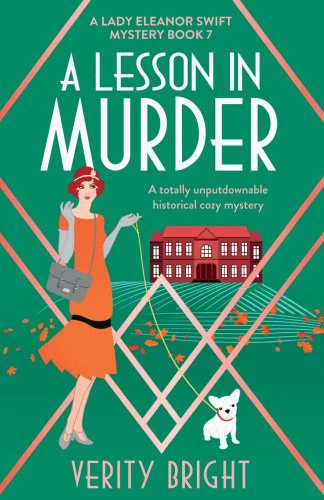 A LESSON IN Murder: A totally unputdownable historical cozy mystery ...