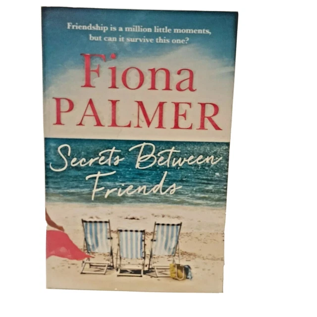 SECRETS BETWEEN FRIENDS: The Australian bestseller by Fiona Palmer ...