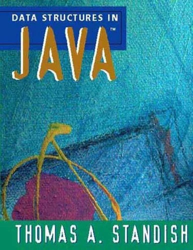DATA STRUCTURES IN Java,Thomas A. Standish £9.25 - PicClick UK DATA STRUCTURES IN Java,Thomas A. Standish £9.25 - PicClick UK