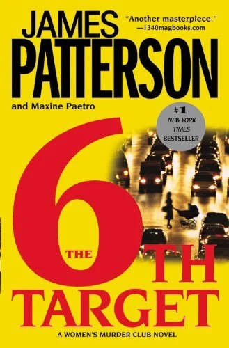 THE 6TH TARGET (Women's Murder Club). Patterson, Paetro 9780446179515 New