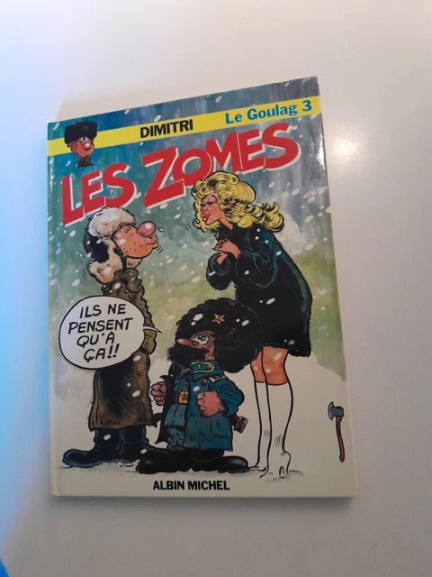 TRÈS JOLIE Et Rare Dedicace De Dimitri/Les Zomes/Tome 3 Le Goulag/Reed ...
