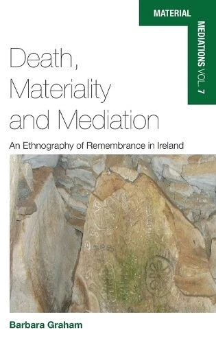 BARBARA GRAHAM DEATH, Materiality and Mediation (Relié) EUR 177,52 ...