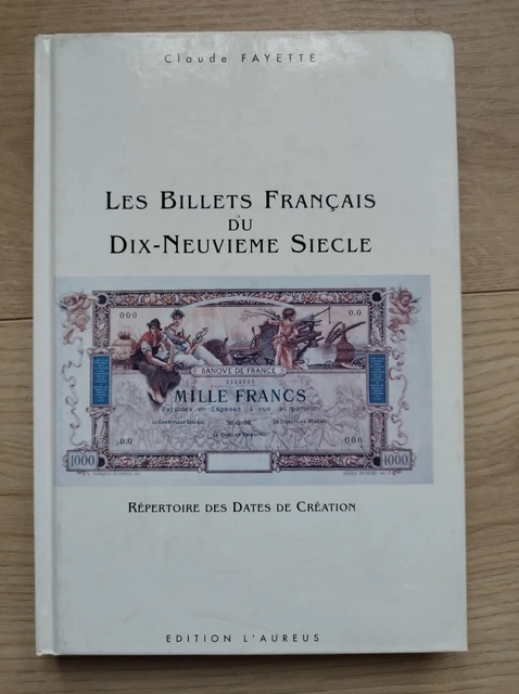 LIVRE SUR LES billets de France au 19ème Siècle - 205 pages EUR 12,00 ...
