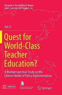 QUEST FOR WORLD-CLASS Teacher Education? - 9789811092657 EUR 43,62 ...