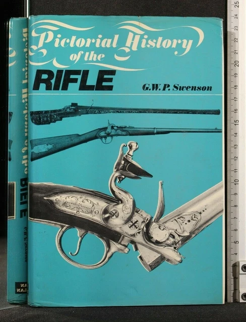 PICTORIAL HISTORY OF THE RIFLE. Swenson. Ian Allan. £5.27 - PicClick UK