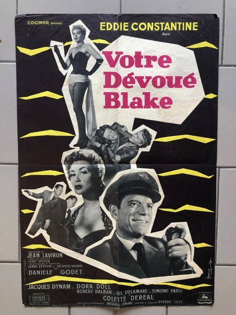 AFFICHE FILM - Votre dévoué Blake - Eddie Constantine Daniel Godet ...