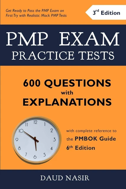 PMP EXAM PRACTICE Tests - 600 Questions with Explanations: with ...