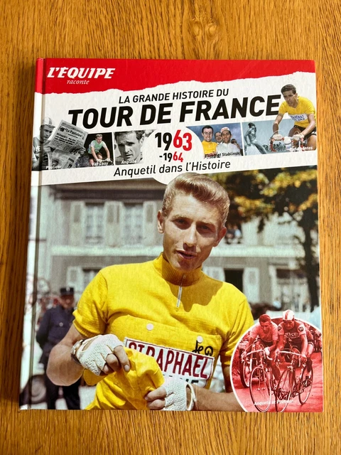 LA GRANDE HISTOIRE Du Tour De France 1963-1964 - L'equipe - H/B - 2011 EUR 8,05 - PicClick FR