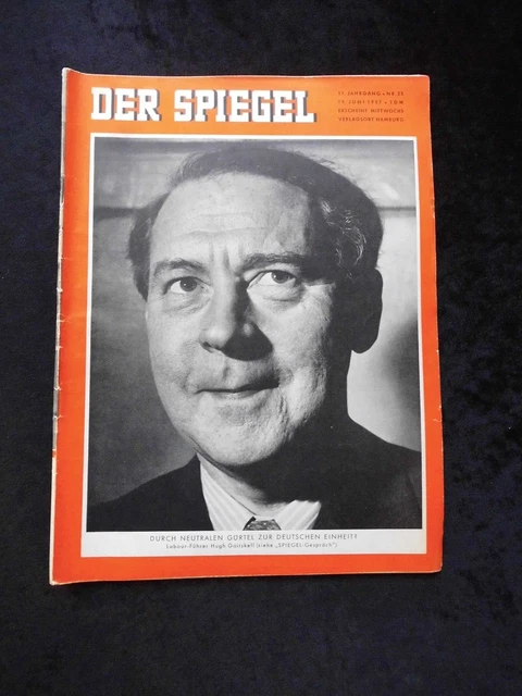 DER SPIEGEL ++ 19.06.1957 ++ Labour-Führer Hugh Gaitskell EUR 1,03 - PicClick DE
