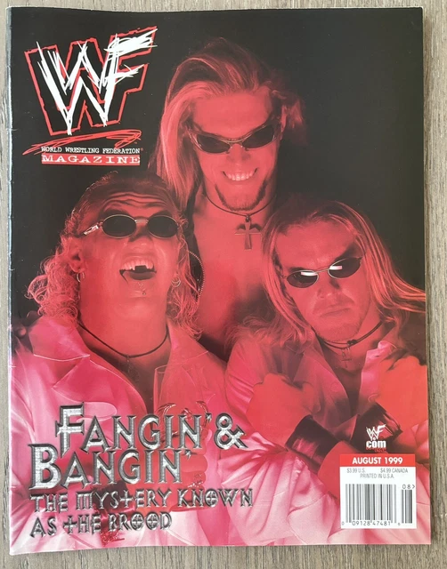 WWF MAGAZINE AOÛT 1999 The Brood, Stone Cold Got Milk ? Ad, Debra Mc ...