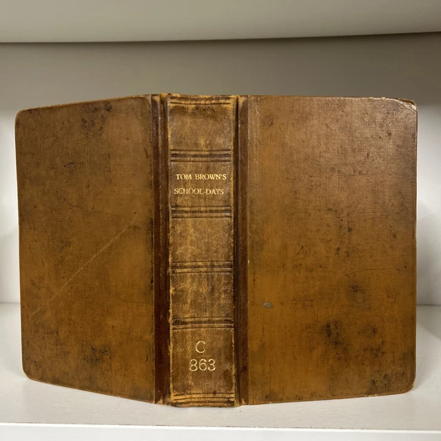 TOM BROWNS SCHOOL Days, An Old Boy (Thomas Hughes), Routledge Holland ...