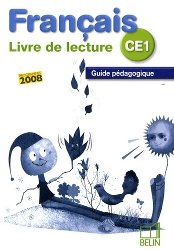 FRANÇAIS CE1 LIVRE de lecture : Guide pédagogique, programmes 2008 EUR ...