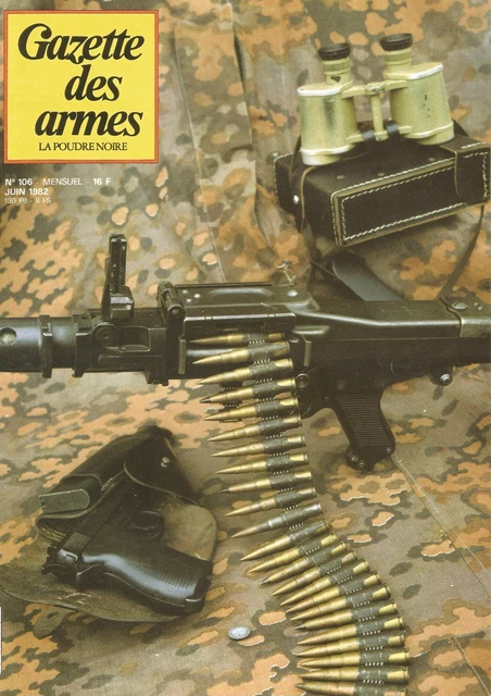 GAZETTE DES ARMES N°106 Fusil D'assaut Allemand G-11 / Benelli Cb M2 ...