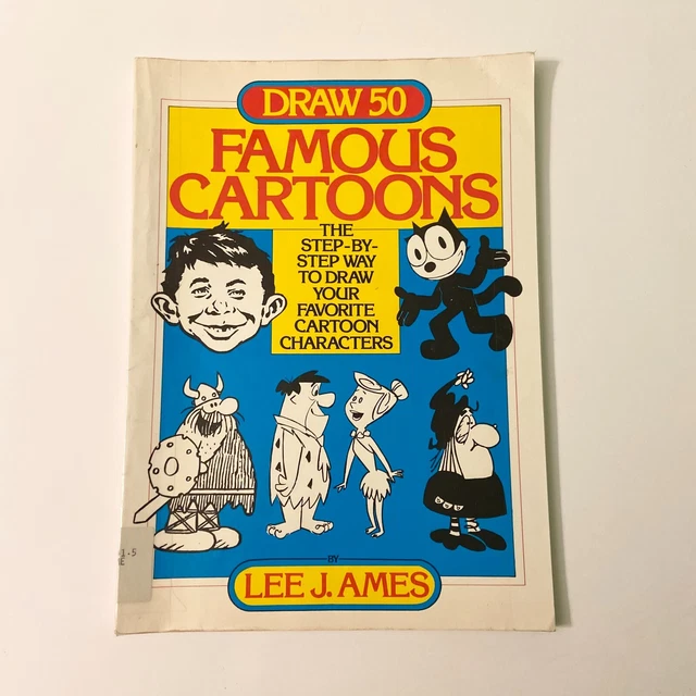 VINTAGE 1979 DRAW 50 Famous Cartoons Lee J Ames Flintstones Felix Ex ...