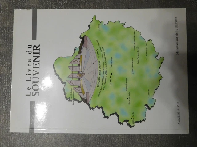 GUERRE D'ALGÉRIE ALGÉRIE Le livre du souvenir Maroc Tunisie 1952 - 1964 ...