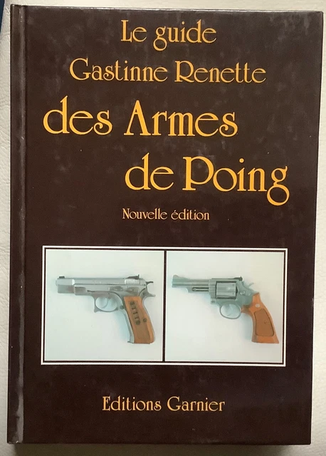 GUIDE GASTINE RENETTE des Armes de poing EUR 10,00 - PicClick FR