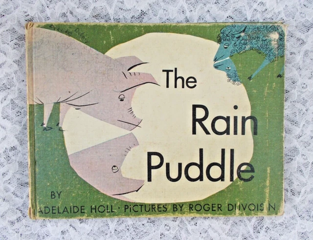 &THE RAIN PUDDLE& Vintage Childrens Book by Adelaide Holl 1966 Second ...