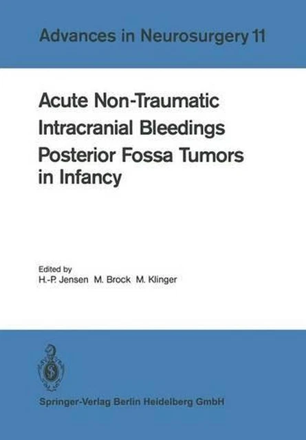 ACUTE NON-TRAUMATIC INTRACRANIAL Bleedings. Posterior Fossa Tumors in ...
