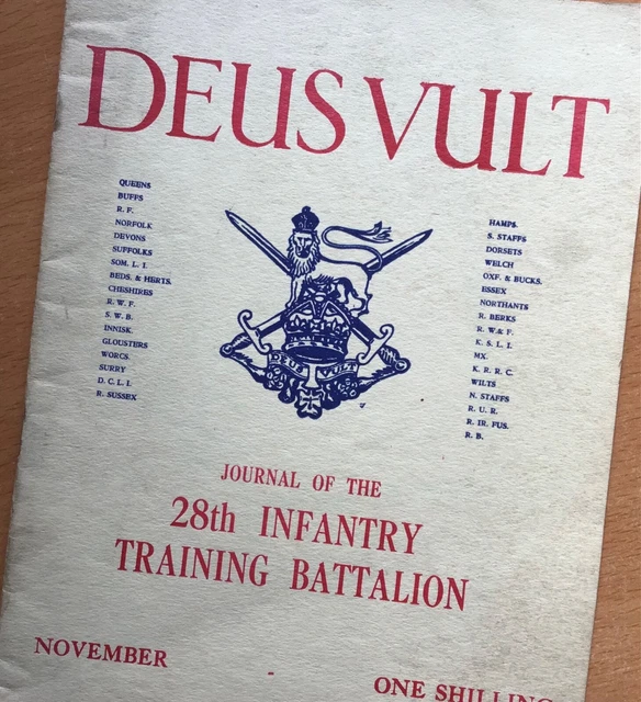 BRITISH ARMY 28TH INFANTRY TRAINING BATTALION JOURNAL: “DEUS VULT” Nov ...