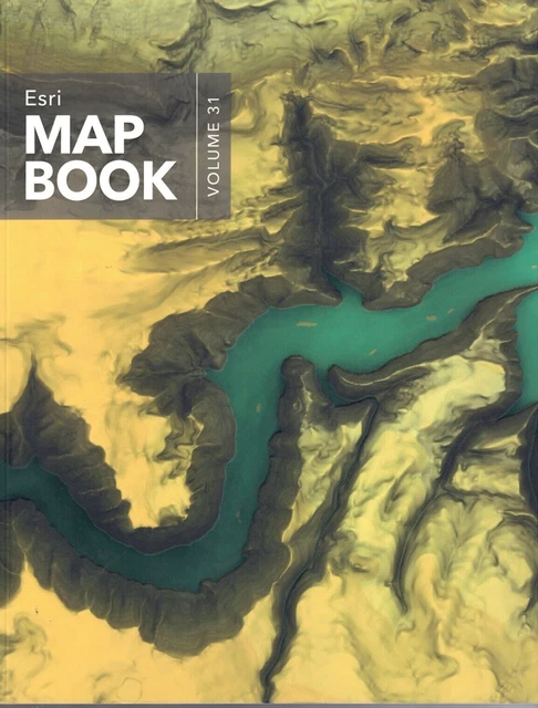 ESRI MAP BOOK Volume 31-2016-GIS Maps-United States-Around The World ...