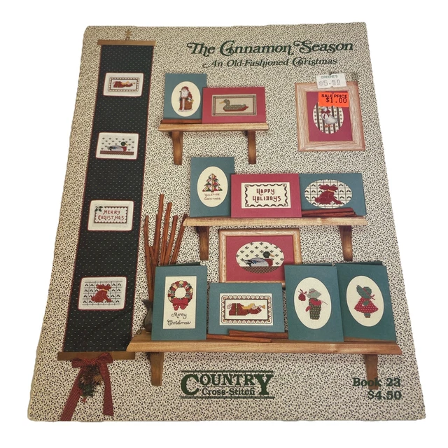 COUNTRY CROSS STITCH Cinnamon Season An Old Fashioned Christmas Pattern ...