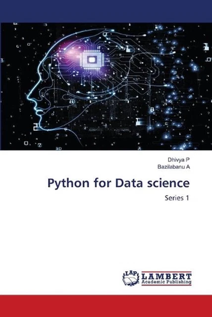 PYTHON FOR DATA science Series 1 by Dhivya P. Paperback Book EUR 77,77 ...