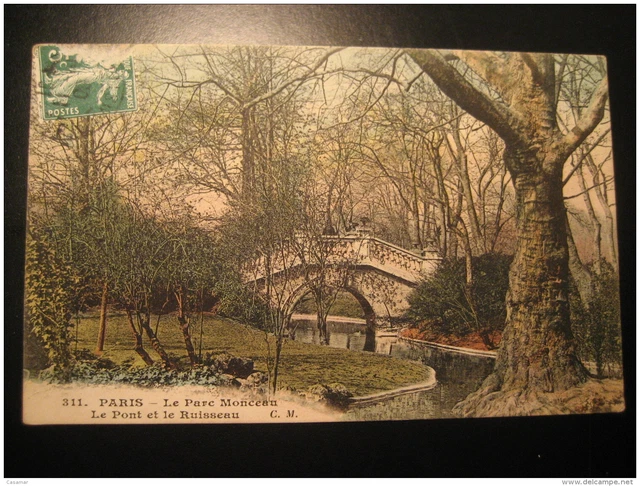PARIS LE PARC Monceau Le Pont Bridge Et Le Ruisseau Garden 1911 To Sarthe Post C EUR 3,90 ...