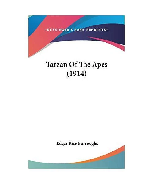 TARZAN OF THE Apes (1914), Edgar Rice Burroughs EUR 76,12 - PicClick FR