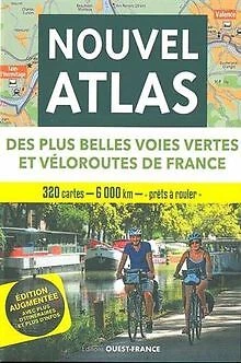 NOUVEL ATLAS DES plus belles voies vertes et vélorout... | Book ...