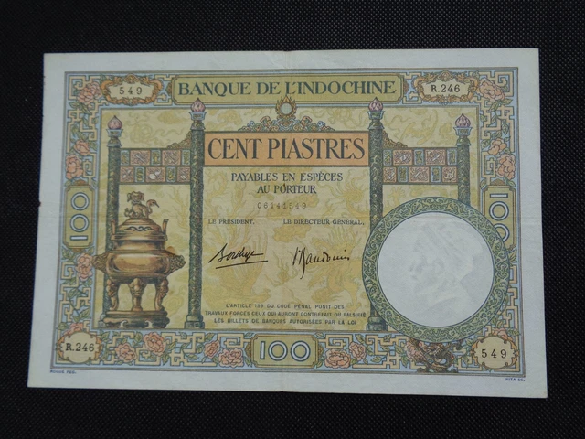 RARE BILLET DE 100 PIASTRES INDOCHINE ( 1925/39) Pick 51..TTB.. EUR 42 ...