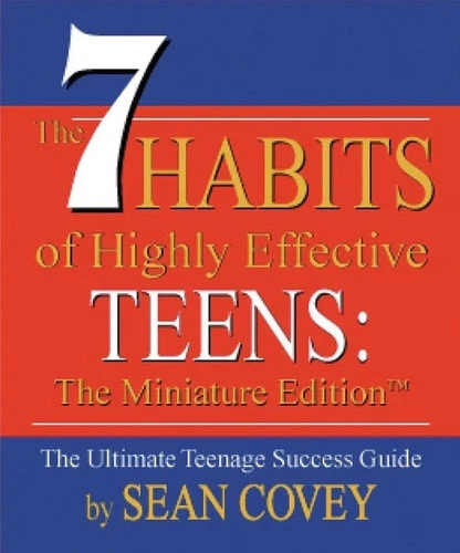SEAN COVEY THE 7 Habits of Highly Effective Teens (Relié) EUR 8,55 ...