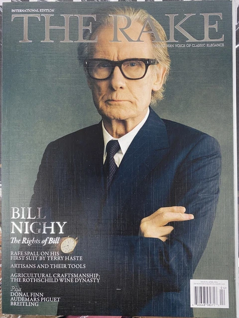 THE RAKE MAGAZINE-ISSUE 93, 2024-BILL NIGHY-THE RIGHTS OF BILL-Brand ...
