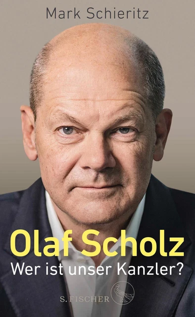 OLAF SCHOLZ - Wer ist unser Kanzler? Mark Schieritz Buch 176 S. Deutsch ...