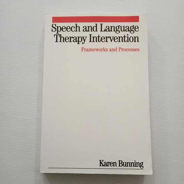 SPEECH AND LANGUAGE Therapy Intervention Frameworks And Processes Karen speech-and-language-therapy-intervention-frameworks-and-processes-karen