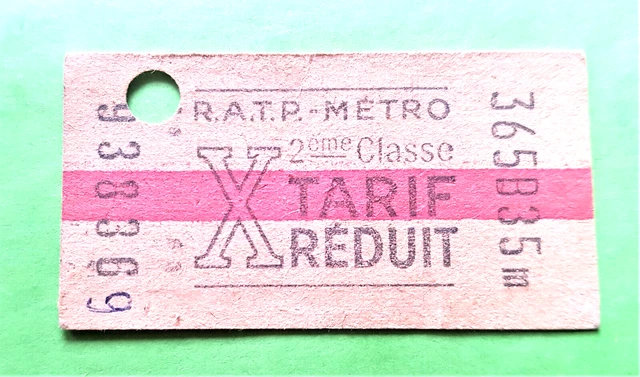 TICKET RATP & X " Métro - PARIS - 2°classe TARIF REDUIT - 1960 - TBE ...