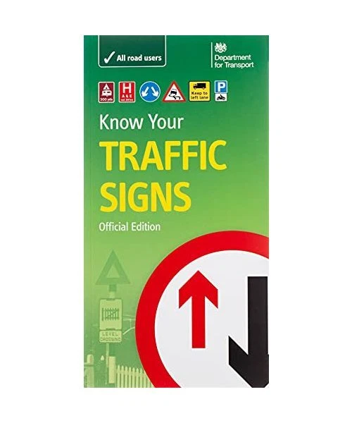 KNOW YOUR TRAFFIC signs, Great Britain: Department for Transport EUR 8 ...