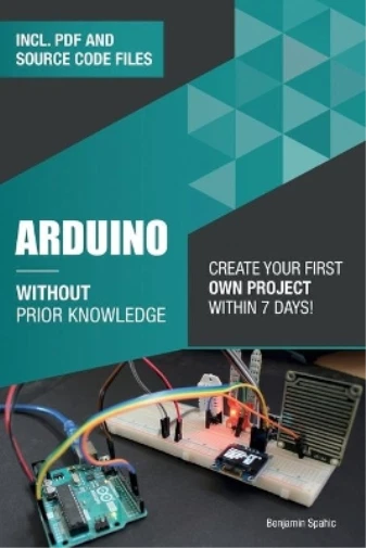 BENJAMIN SPAHIC ARDUINO Without Prior Knowledge (Poche) EUR 19,76 - PicClick FR