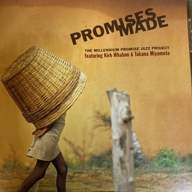 PROMISES MADE: THE Millennium Promise Jazz Project von Kirk Whalum (CD ...