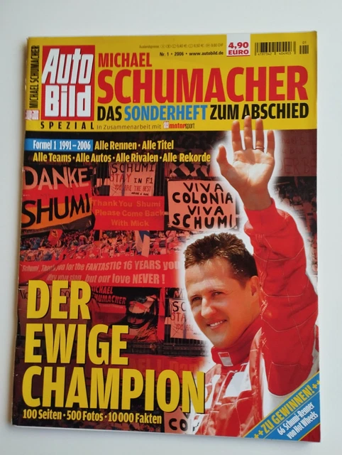 AUTO BILD MICHAEL Schumacher Nr. 1/2006 Sonderheft zu Abschied EUR 6,00 ...