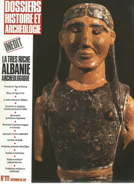 HISTOIRE ET ARCHEOLOGIE N°111 - La Tres Riche Albanie Archeologique EUR ...