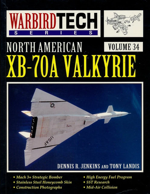 NORTH AMERICAN XB-70A Valkyrie (Warbird Tech Series 34) - New Copy £34. ...
