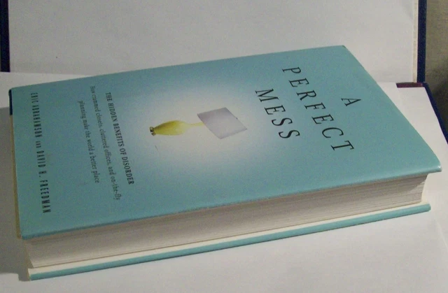 A PERFECT MESS ~ Hidden Benefits of Disorder - E. Abrahamson ~ First Edition EUR 7,13 - PicClick DE