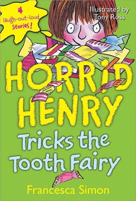 HORRID HENRY TRICKS the Tooth Fairy by Francesca Simon (English ...