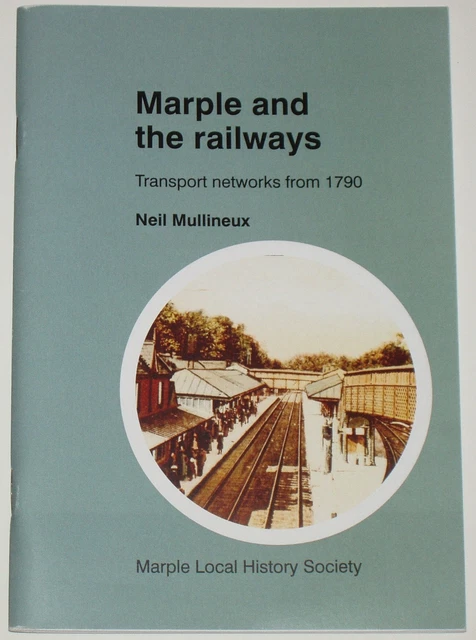 MARPLE RAILWAY HISTORY Steam Rail Trains Stations Lines Routes ...